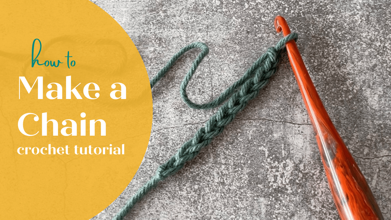 Starting a Chain in Crochet: How To + Video Tutorial