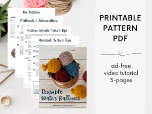 Crochet Water Balloon Pattern + Video Tutorial