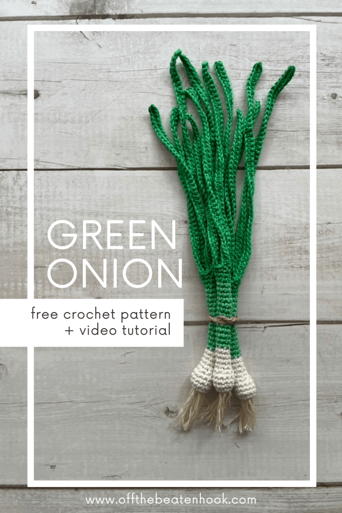 Green Onion Free Crochet Pattern + Video Tutorial - Off the Beaten Hook