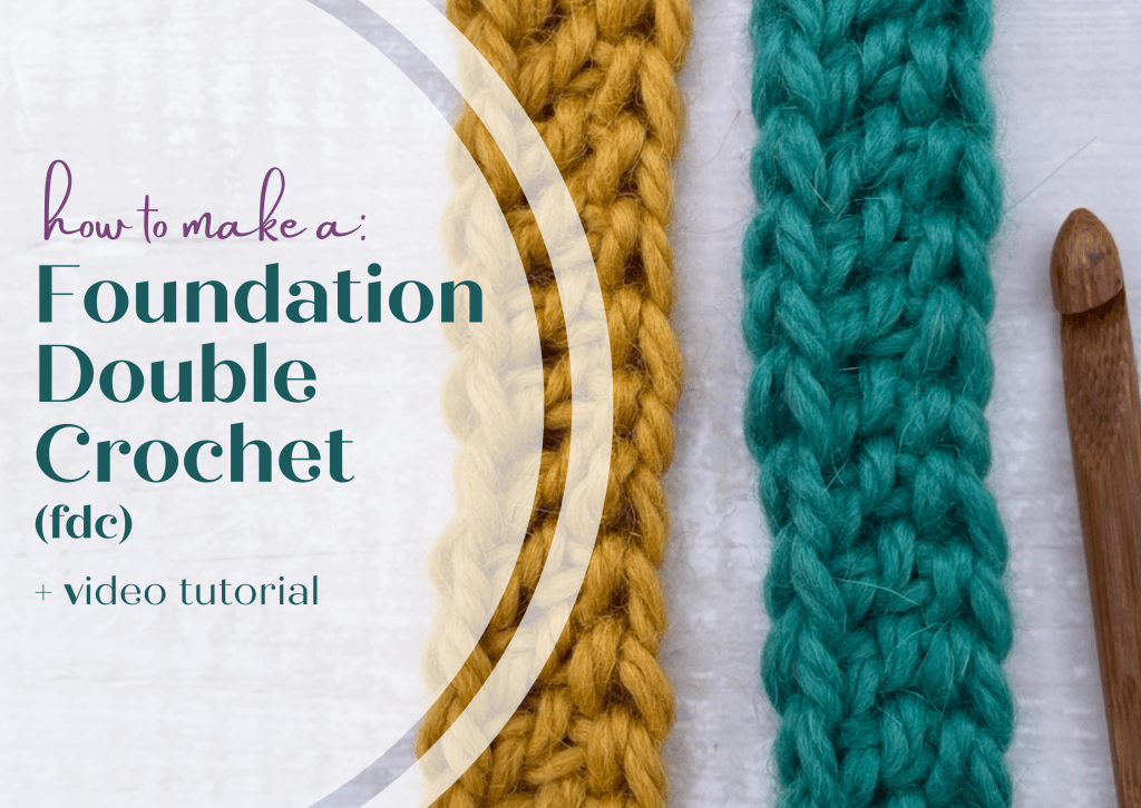 How to Foundation Double Crochet Stitch (fdc): A Beginner's Guide