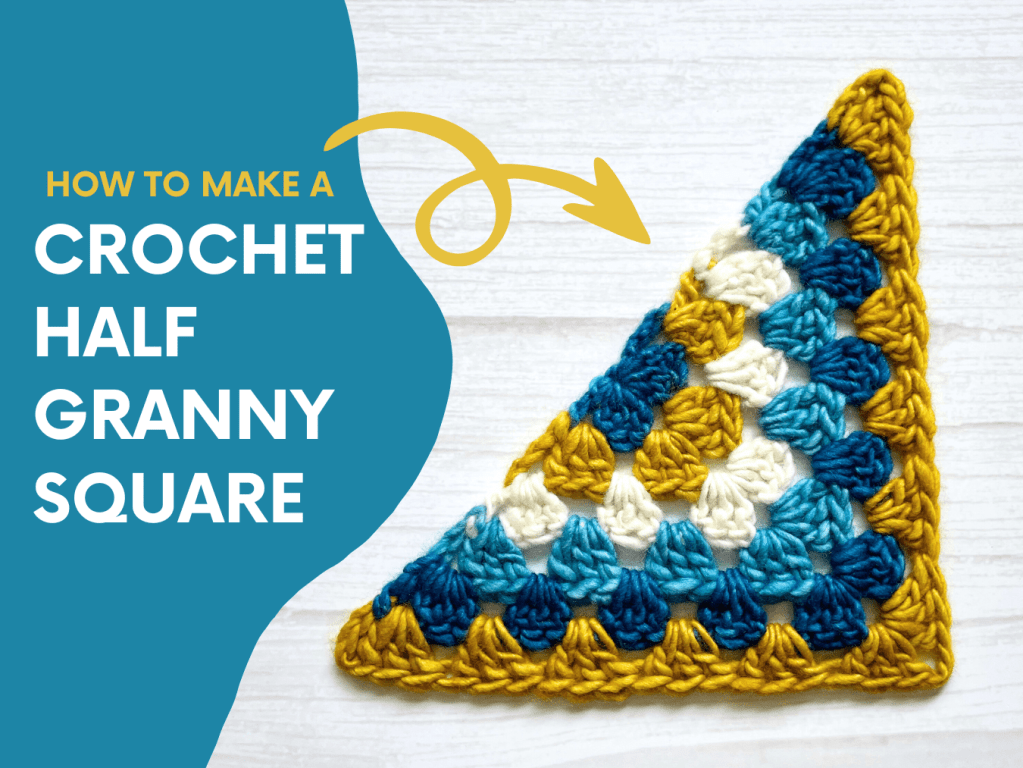How to Make a Crochet Half Granny Square + Video Tutorial - Off the ...