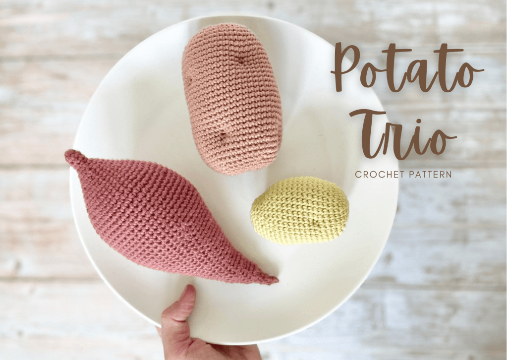 Potato Crochet Pattern: Free Russet, Golden, and Sweet Potatoes